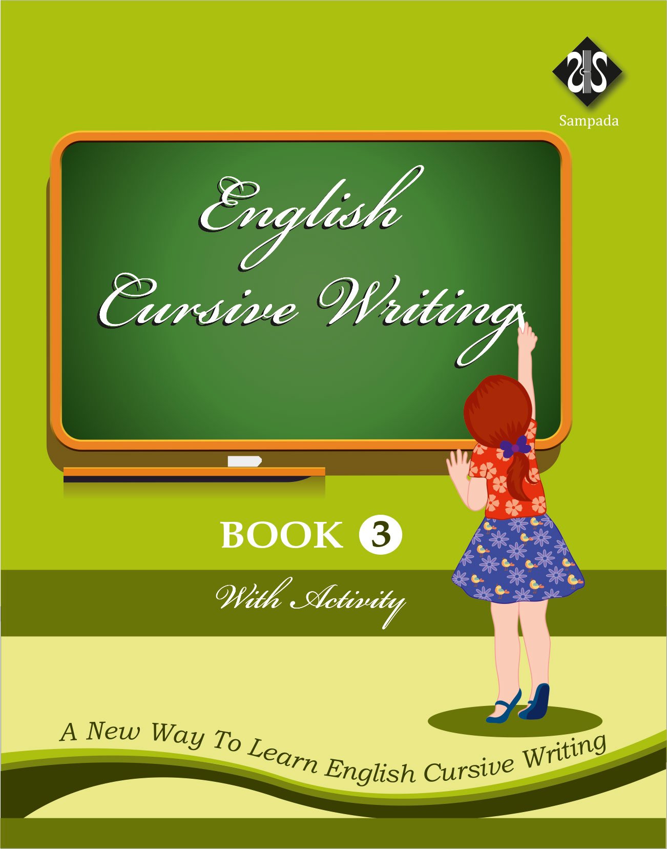 ENGLISH CURSIVE WRITING BOOK 3 Sampada Publications